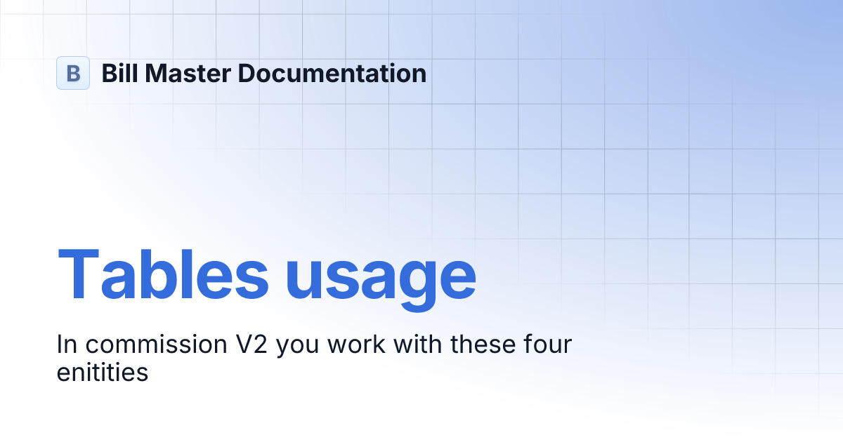 Tables usage | Bill Master Documentation