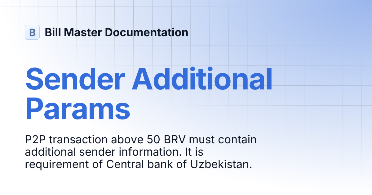 Sender Additional Params | Bill Master Documentation